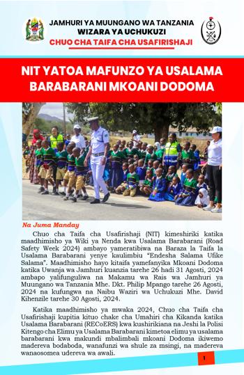 MAKALA YA MAADHIMIYO YA WIKI YA NENDA KWA USALAMA BARABARANI | National ...